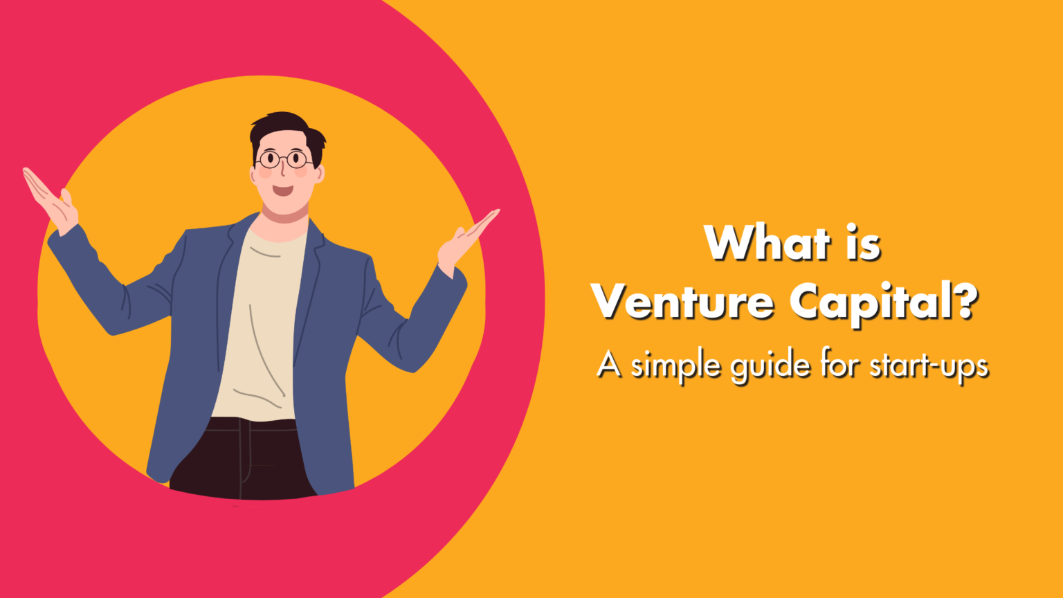 What Is Venture Capital? A Simple Guide For Start-ups - Hooray Health ...
