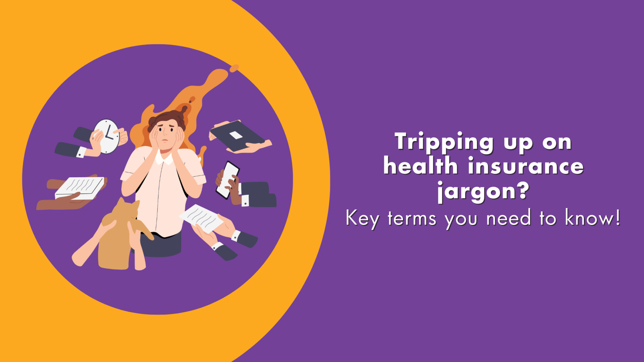 Tripping Up On Health Insurance Jargon? Key Terms You Need To Know ...